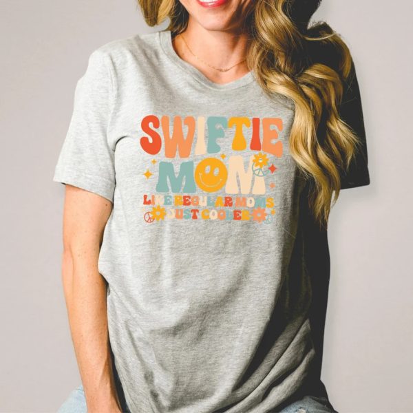 Swiftie Mom Sweatshirt, Taylor Merch For Swifties Gift Shirt